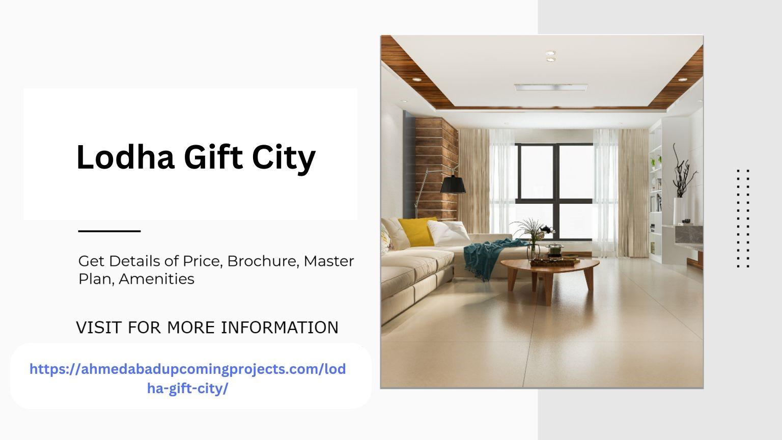 Lodha Gift City: A World of Wonders: Exploring